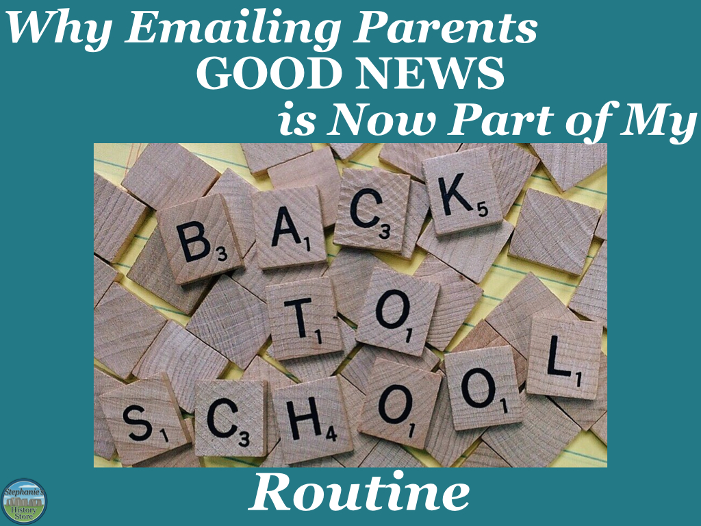 Why I (Now) Email Parents GOOD News at the Start of the Year ...