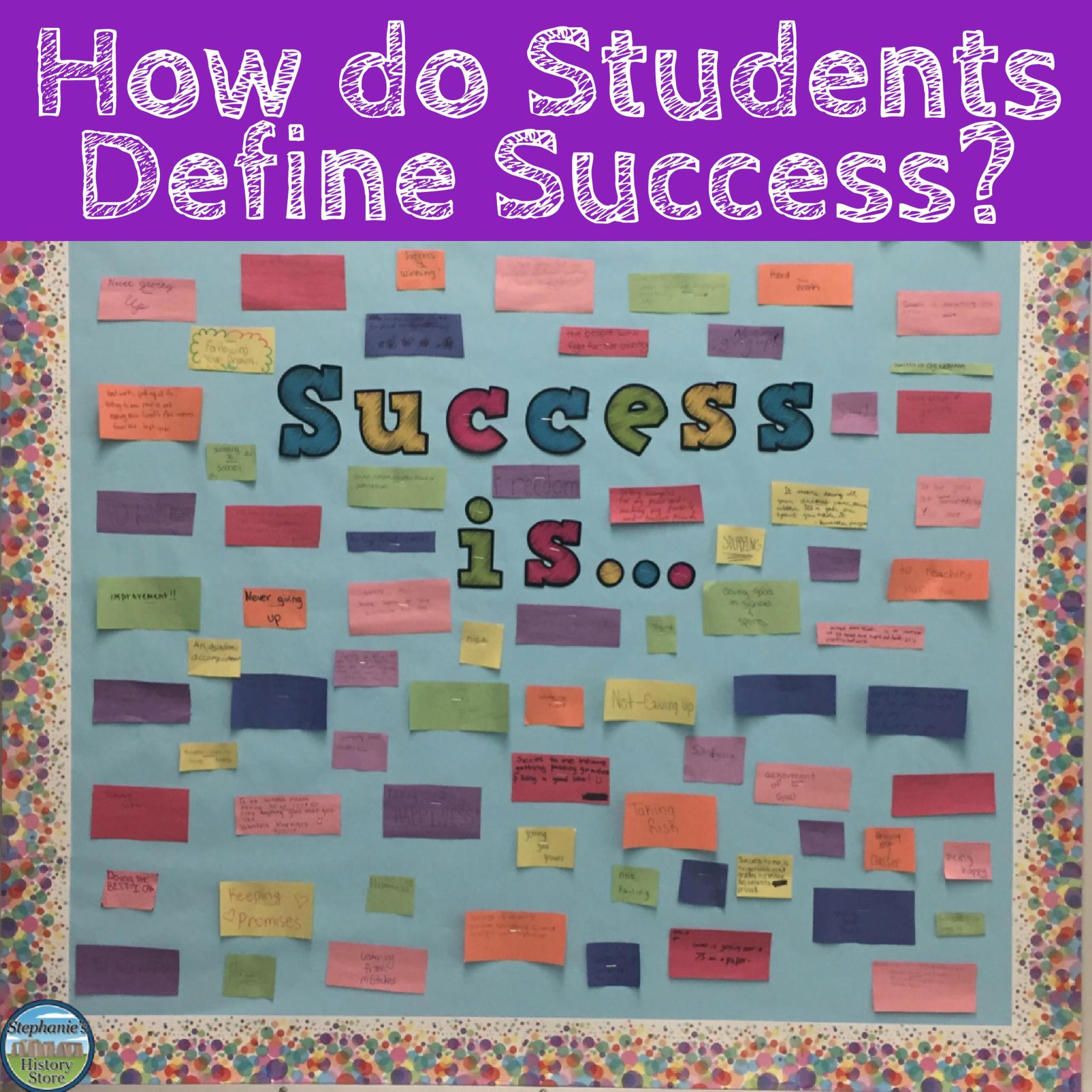 How Students Define Success – Stephanie's History Store